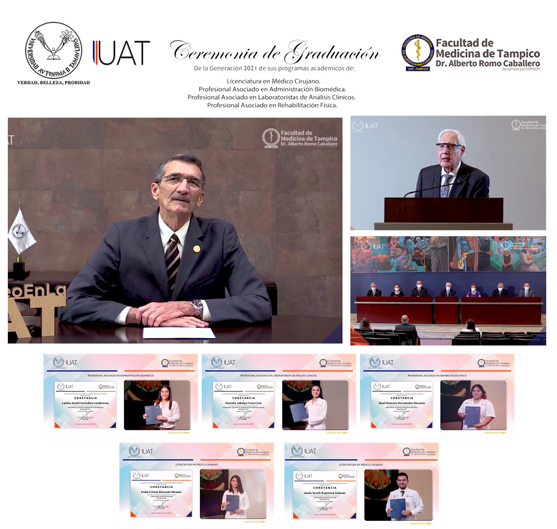 Egresa la generación 2021 de la Facultad de Medicina de la UAT Campus ...
